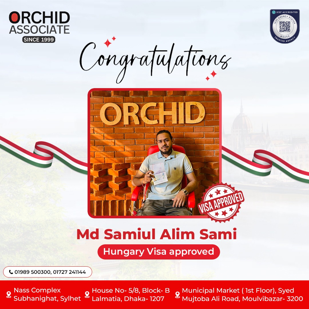 Md Samiul Alim Sami’s Hungary Visa Approved - Orchid Associate